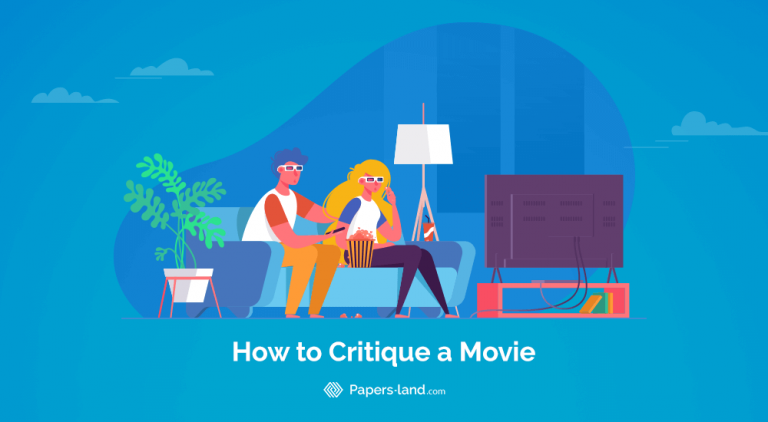 How to Critique a Movie - 7 Steps Guide | Papers-Land.com