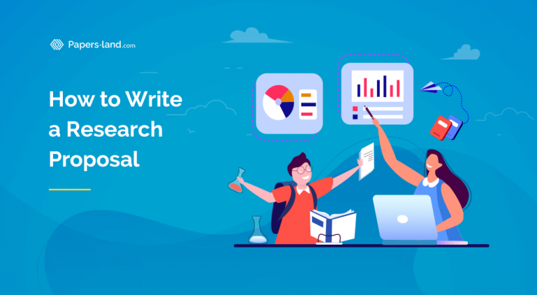 How to Write a Research Proposal | Papers-Land.com