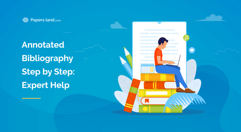 How to Write an Annotated Bibliography | Papers-Land.com