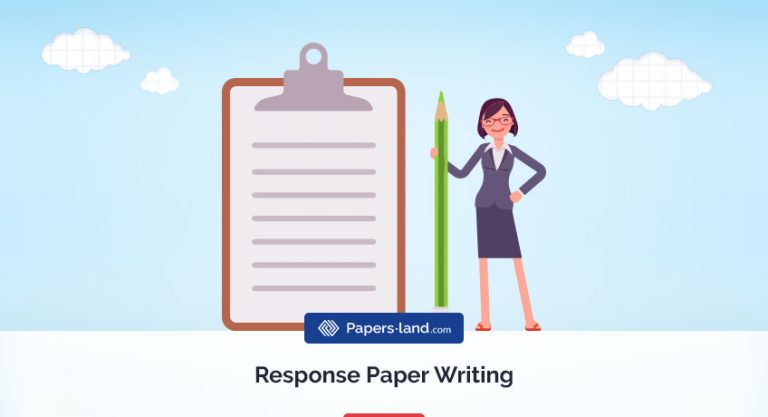 Excellent Response Paper Writing | Papers-Land.com