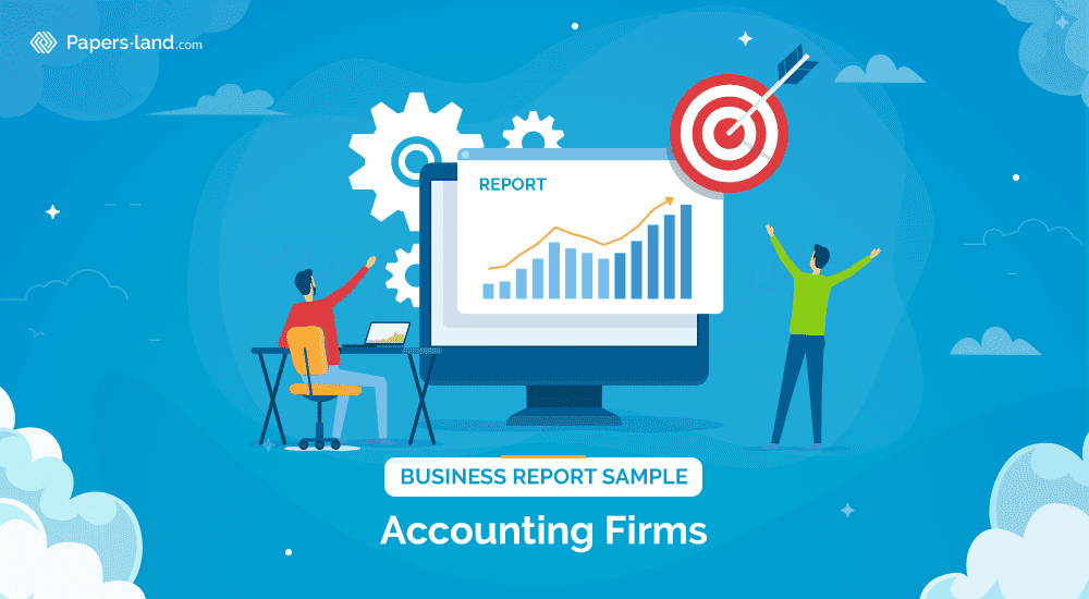 Business Report Example For Accounting Firms
